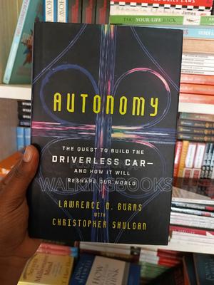 Autonomy;The Quest to Build the Driverless Car—And How It in Madina ...