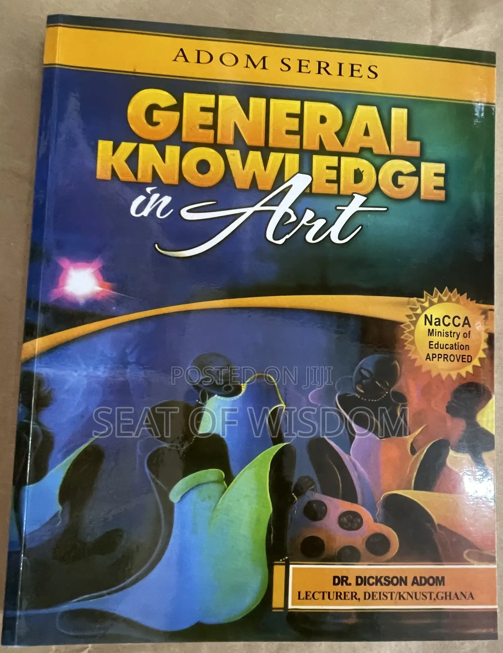 General Knowledge in Art for SHS (Adom Series) in Ashomang Estate ...