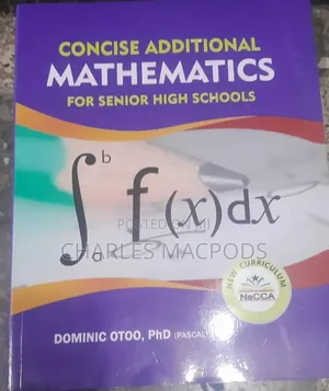 New Concise Core Maths and Additional Maths for SHS Textbooks in Accra ...