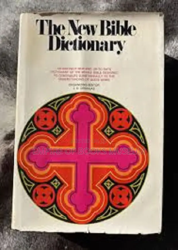 The New Bible Dictionary, Organizing Editor J.D. Douglas in Accra ...