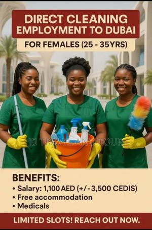 Female Cleaners Needs at Dubai for Employment in Accra Metropolitan ...