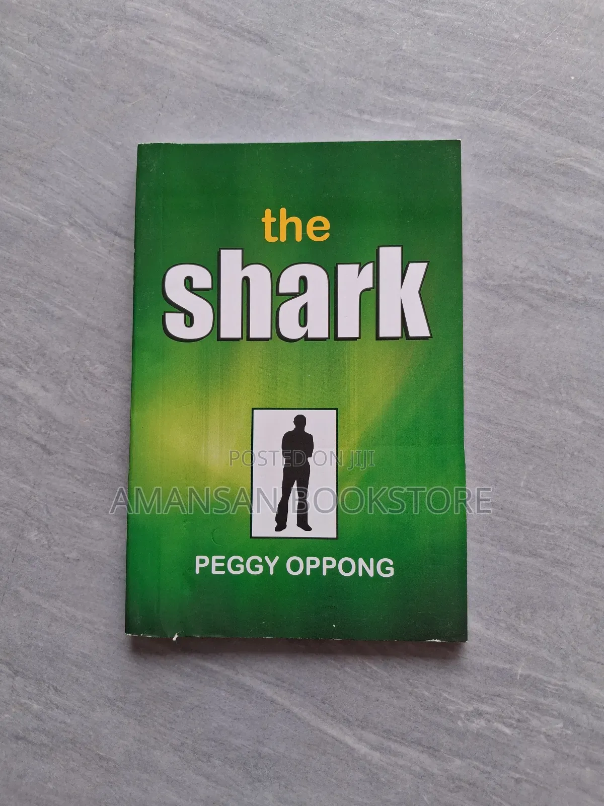 The Shark by Peggy Oppong in Spintex - Books & Table Games, Amansan ...